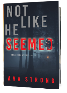 NOT LIKE HE SEEMED (BOOK #2)