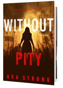 WITHOUT PITY (BOOK #4)
